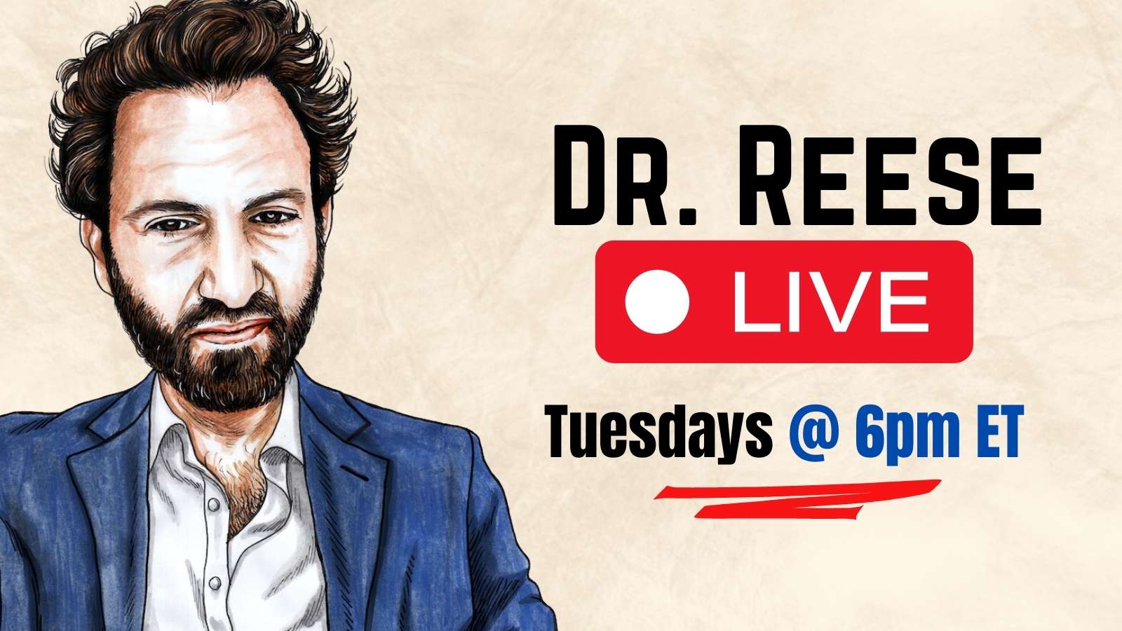 Dr. Reese LIVE